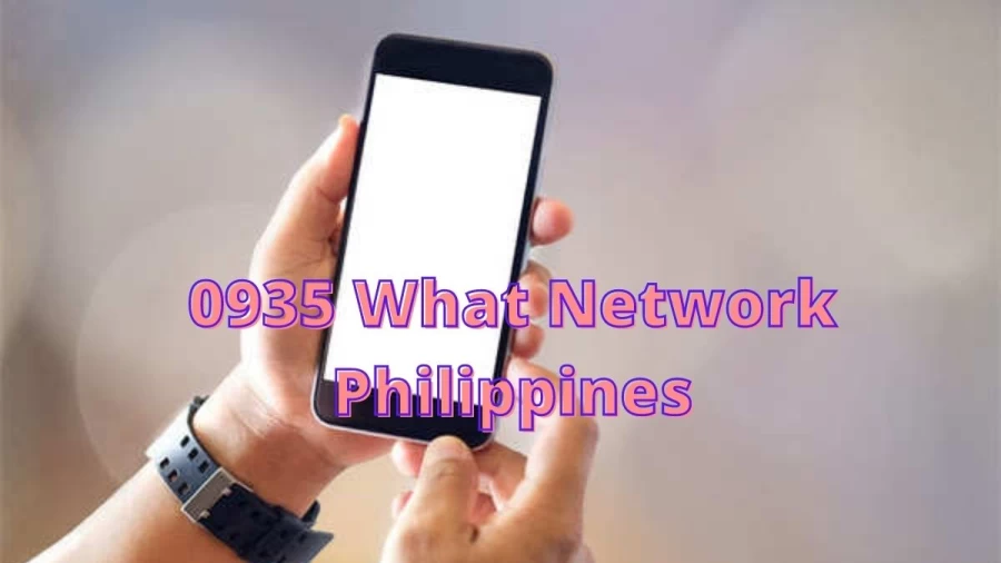 0935 What Network Philippines, What Network Is 0935?