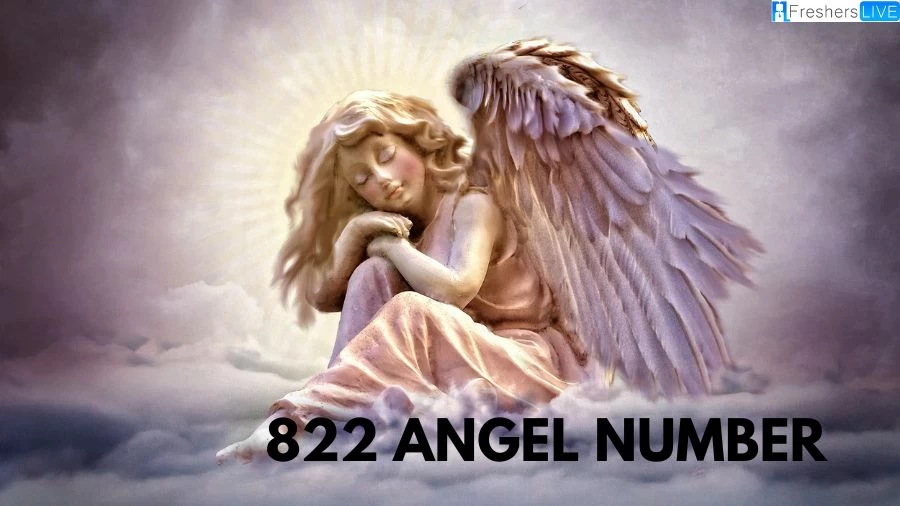 822 Angel Number, Significance, Spirituality, Love, and More