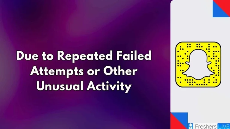 Due to Repeated Failed Attempts or Other Unusual Activity, Your Access to Snapchat is ...