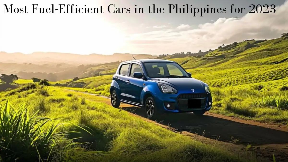 Most Fuel-Efficient Cars in the Philippines for 2024 - Top 10 with ...